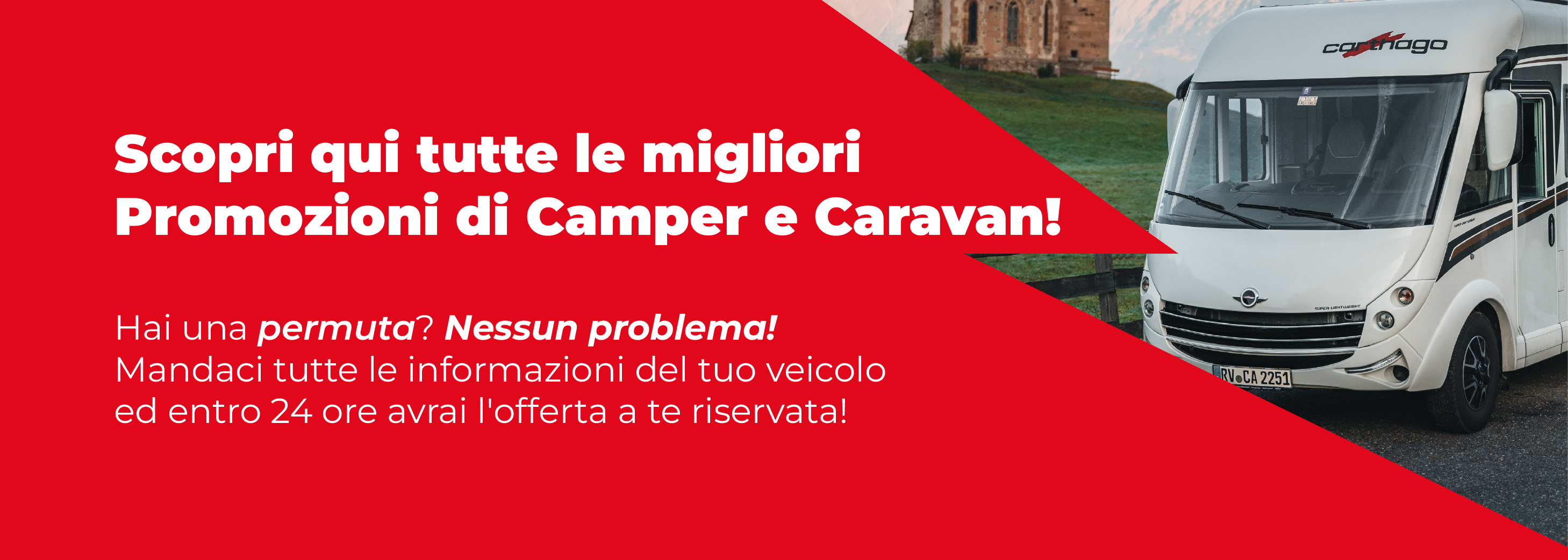 Camper e Caravan in Offerta? Trova le migliori occasioni del momento